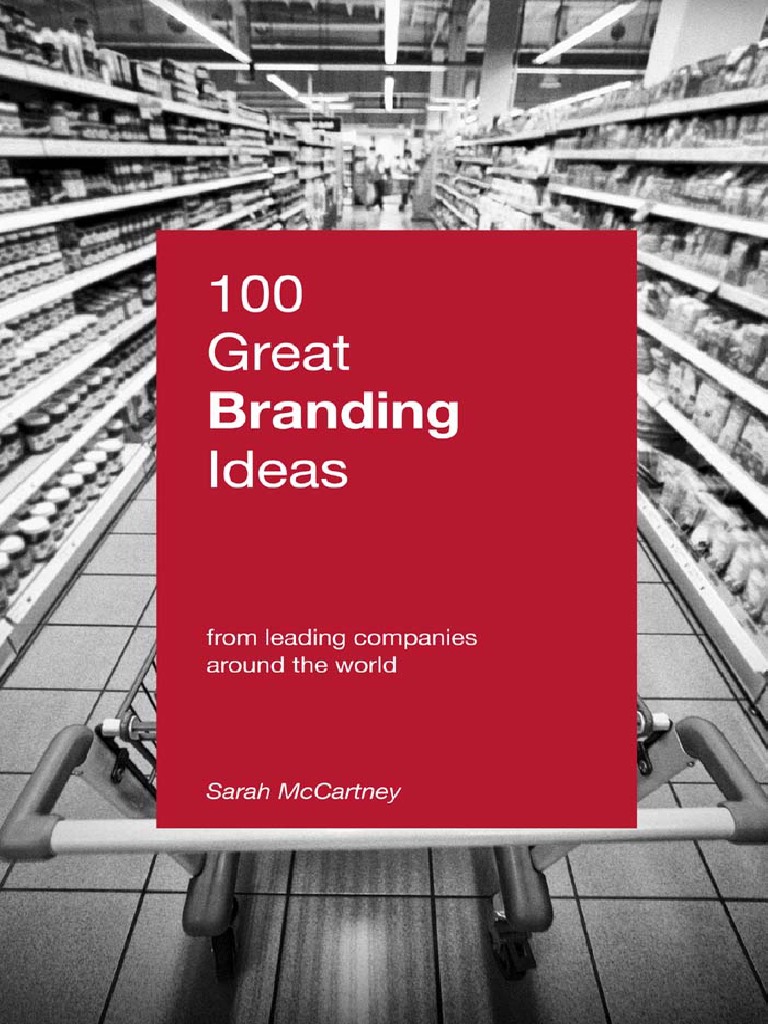 100 Great Branding Ideas | PDF | Museum | Brand
