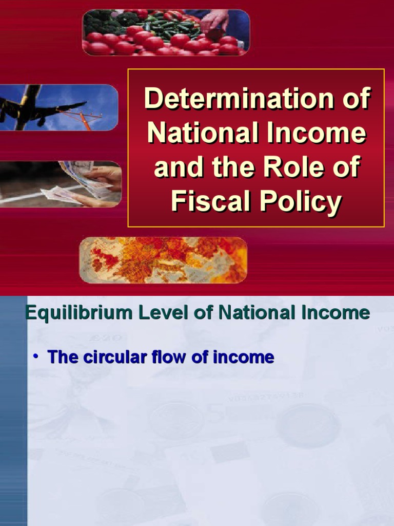 Determination of National Income and The Role of Fiscal Policy | PDF