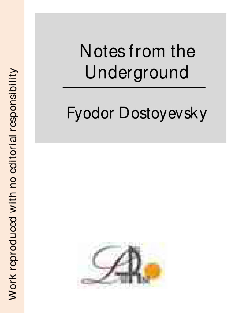 Notes From The Underground | PDF | Reason | Free Will