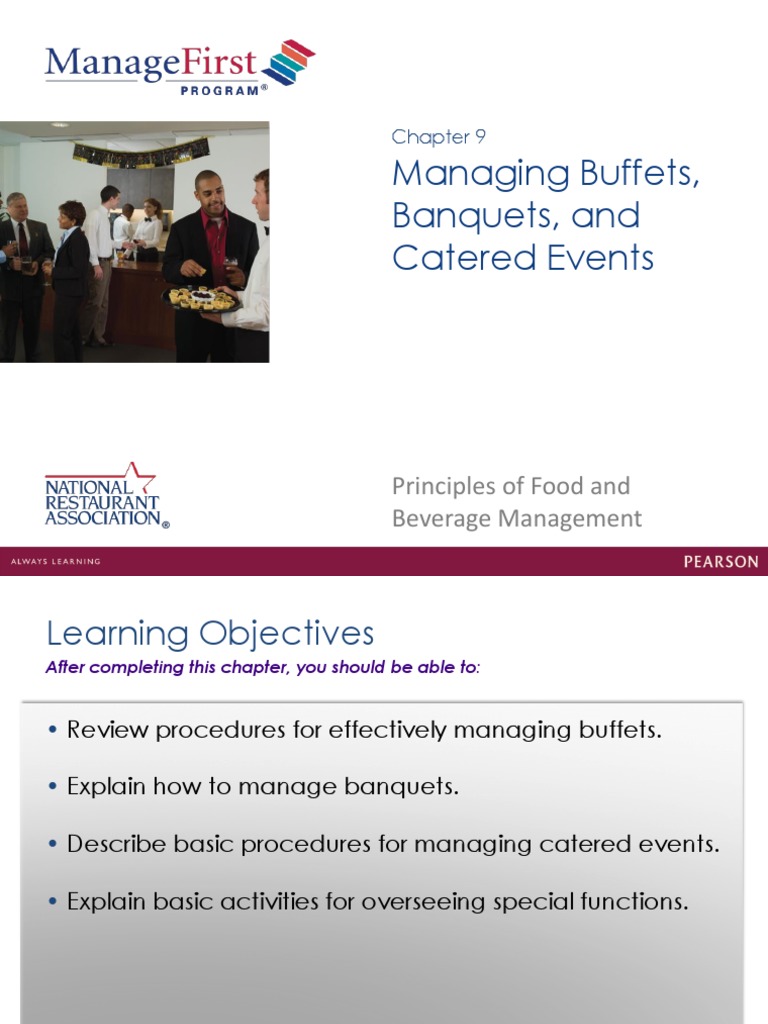 Managing Buffets, Banquets, and Catered Events: Principles of Food and ...