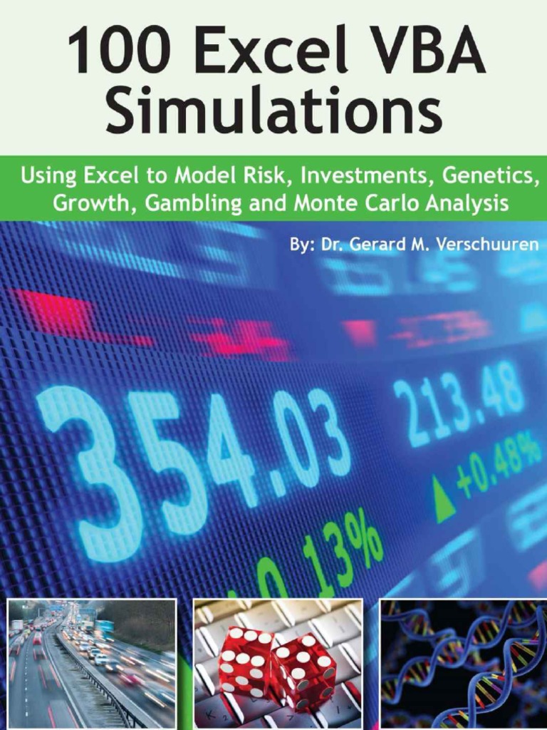 100 Excel Vba Simulations Using Excel Vba To Model Risk Investments Genetics Growth