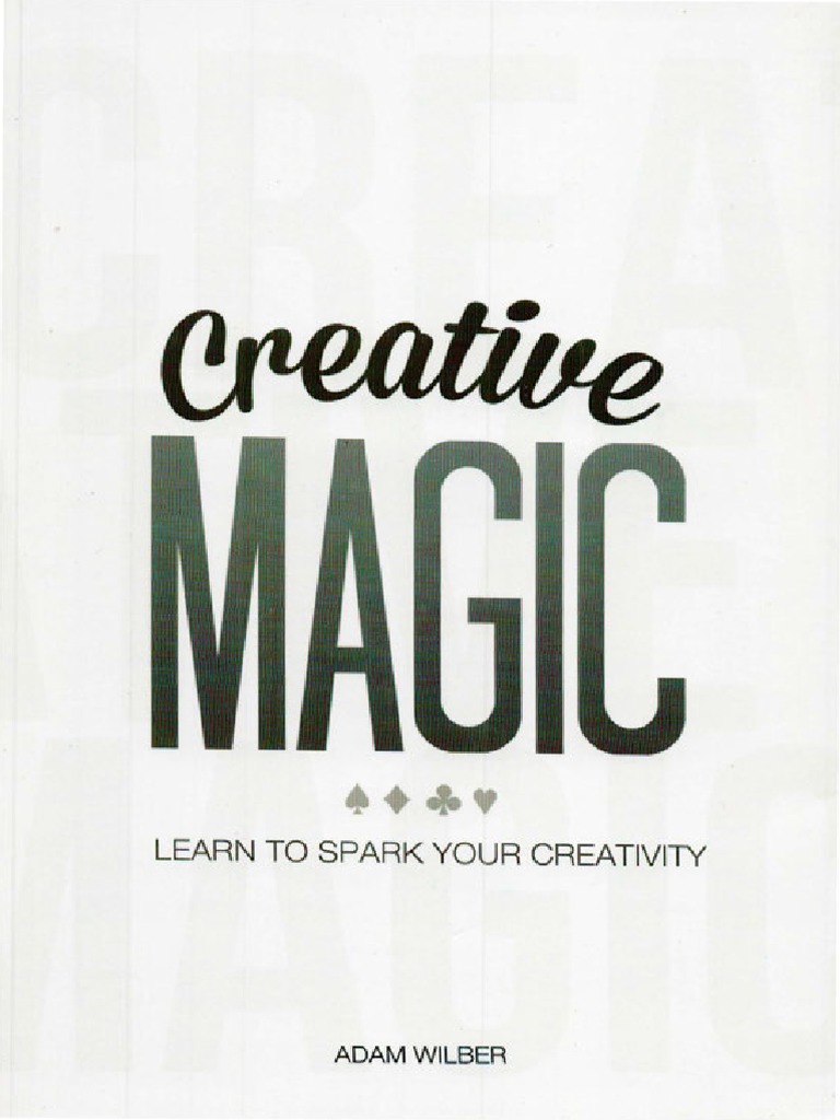 Creative Magic | PDF | Hand | Magic (Illusion)