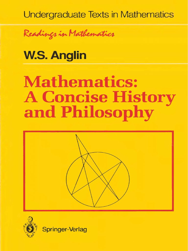 Mathematics A Concise History and Philosophy Anglin PDF | PDF