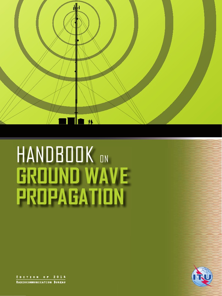 2014 Handbook on Ground Wave Propagation | PDF | Radio Propagation ...