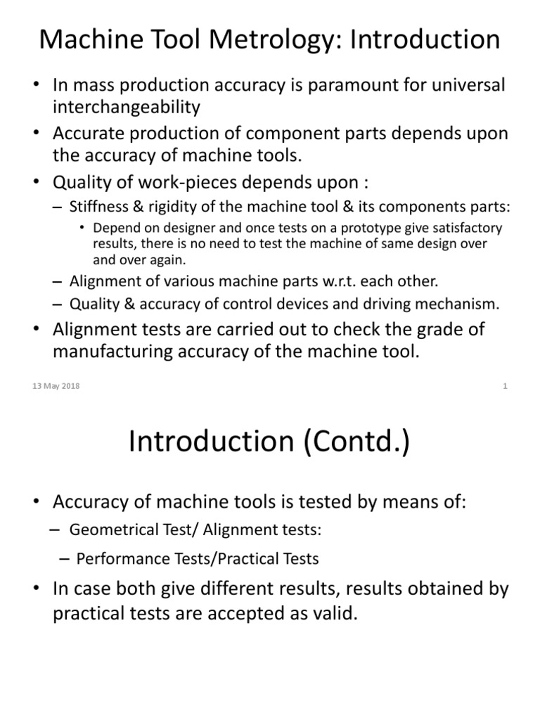 Machine Tool Metrology: Introduction: - Stiffness & Rigidity of The ...
