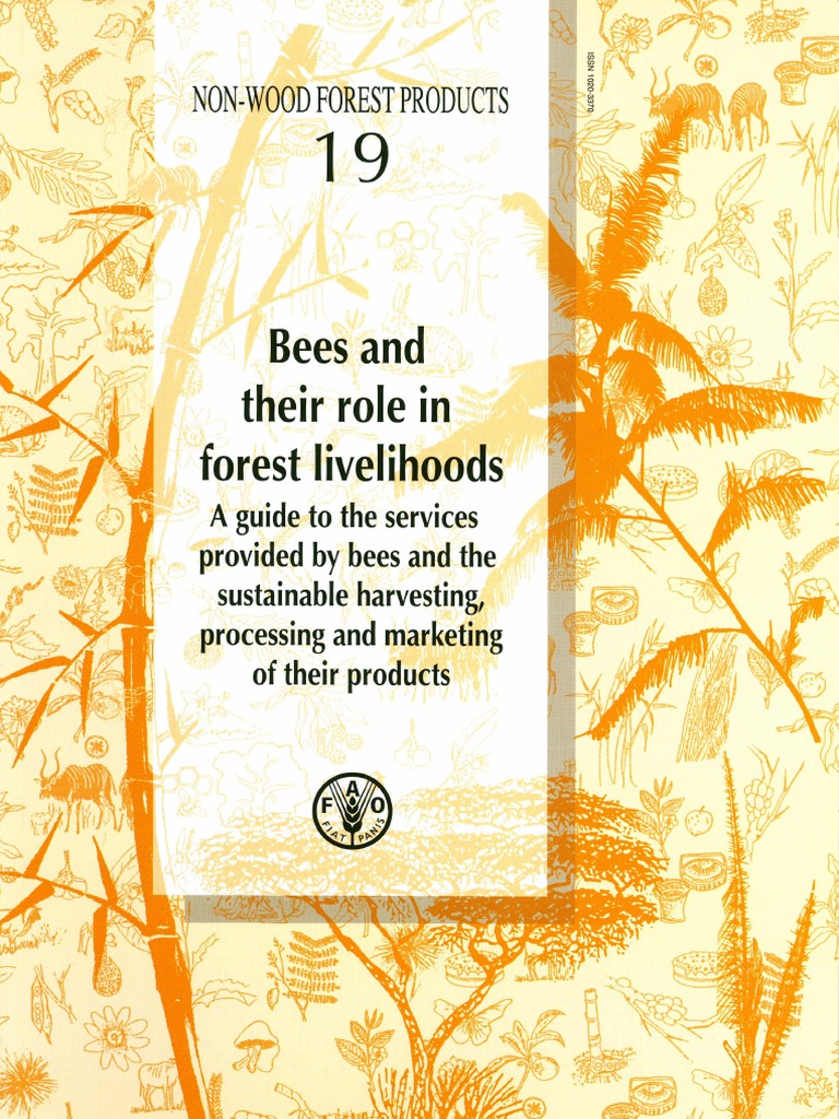 FAO - Bees and Their Role in Forest Livelihoods | PDF | Honey Bee ...