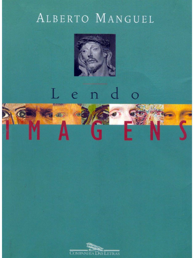 Alberto Manguel Lendo Imagens PDF | PDF