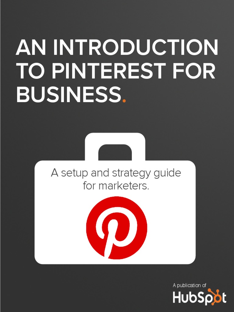 165210 An Introduction To Pinterest By Hubspot Pdf Social Media