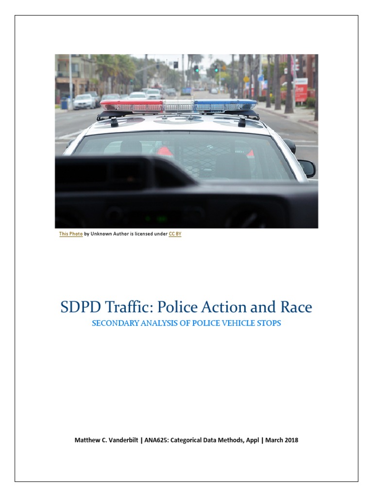 SDPD Traffic: Police Action & Race - Secondary Analysis of Police ...