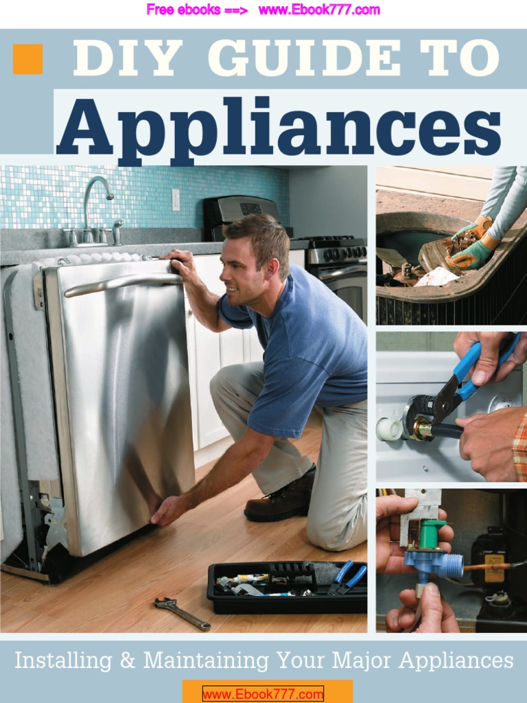 Diy Guide To Appliances | PDF | Home Appliance | Heating, Ventilating ...