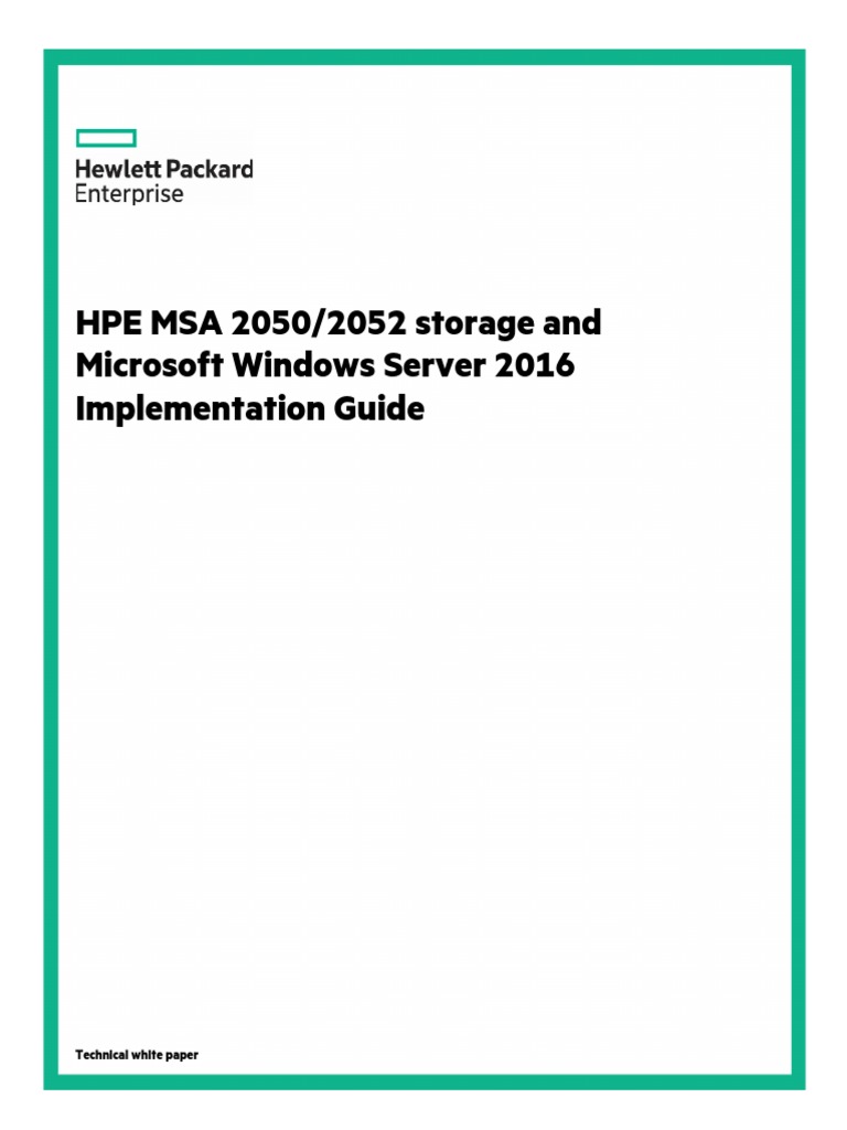 HPE MSA 2050,2052 Storage and Microsoft Windows Server 2016 | Download ...