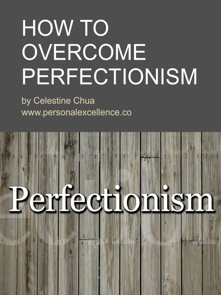 How To Overcome Perfectionism Personal Excellence Ebook PDF | PDF ...