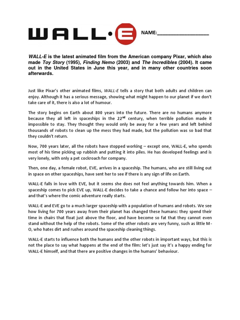 WALL-E Is The Latest Animated Film From The American Company Pixar ...