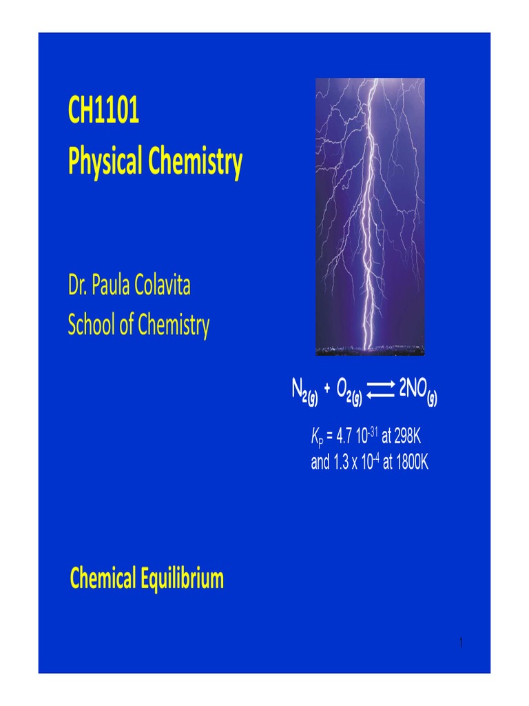 CH1101 Physical Chemistry: Dr. Paula Colavita School of Chemistry | PDF ...