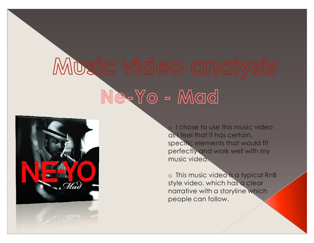Music Video Analysis Ne-Yo - Mad | PDF | Singing | Leisure