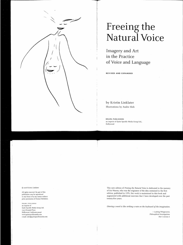 Freeing the Natural Voice