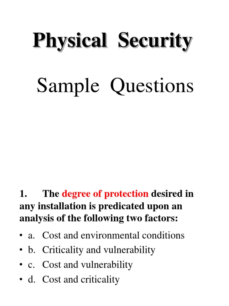 Physical Security: Sample Questions | PDF | Lock (Security Device) | Bank Vault