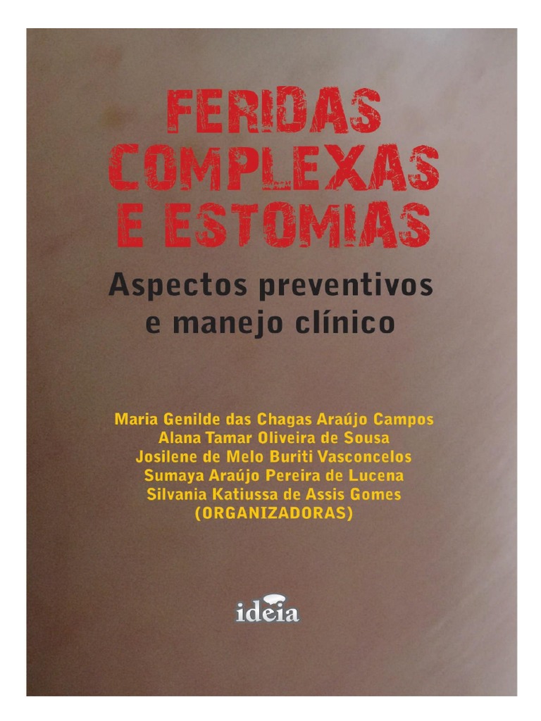 Feridas Complexas e Estomias Aspectos PDF | PDF | Enfermería | Bienestar