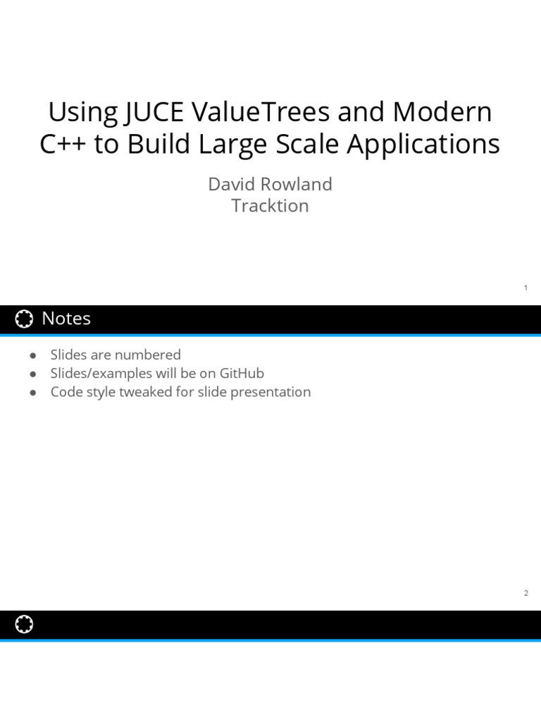 Using JUCE ValueTrees and Modern C++ To Build Large Scale Applications | PDF | Areas Of Computer ...
