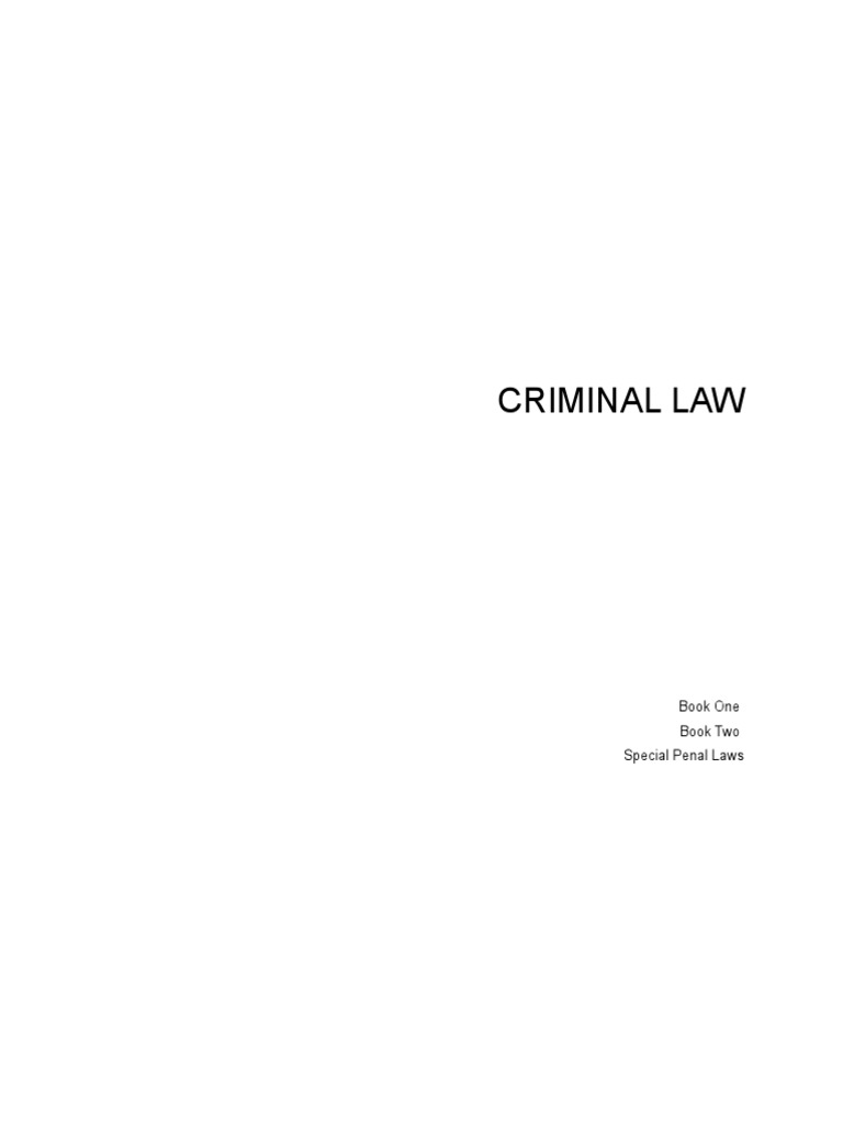 Criminal Law Overview and Principles | PDF | Intention (Criminal Law ...