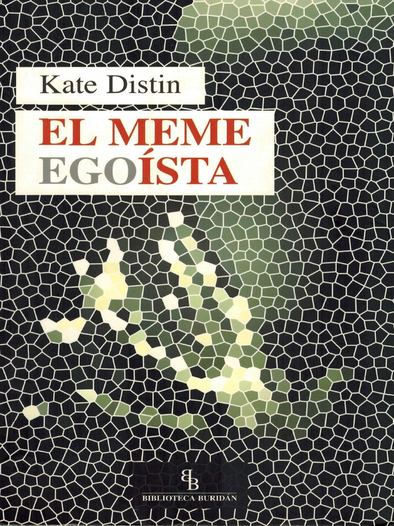El Meme Egoista Kate Distin PDF | PDF | Meme | Richard Dawkins