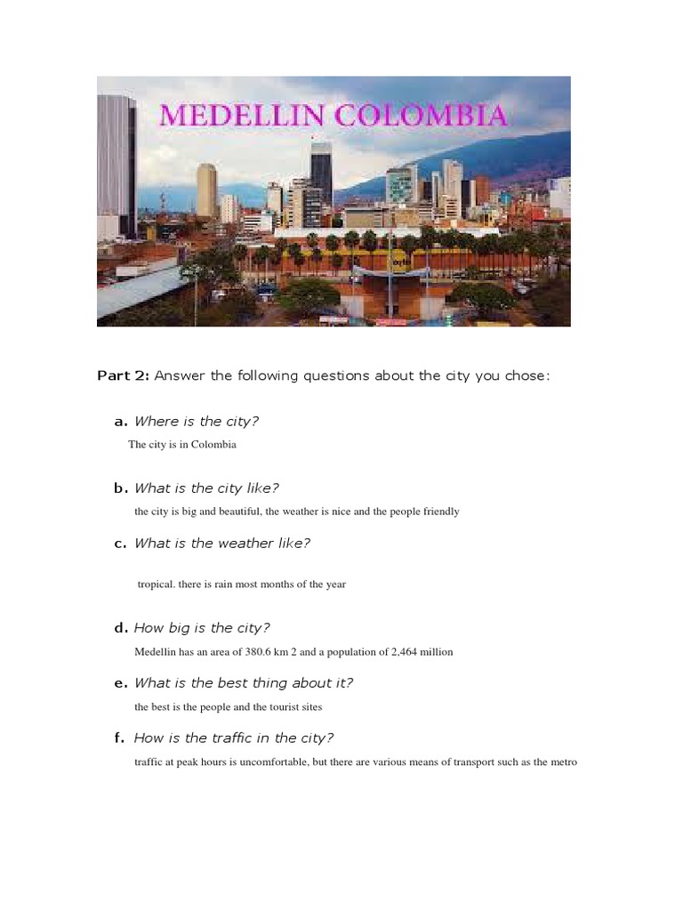 Part 2: Answer The Following Questions About The City You Chose: A ...