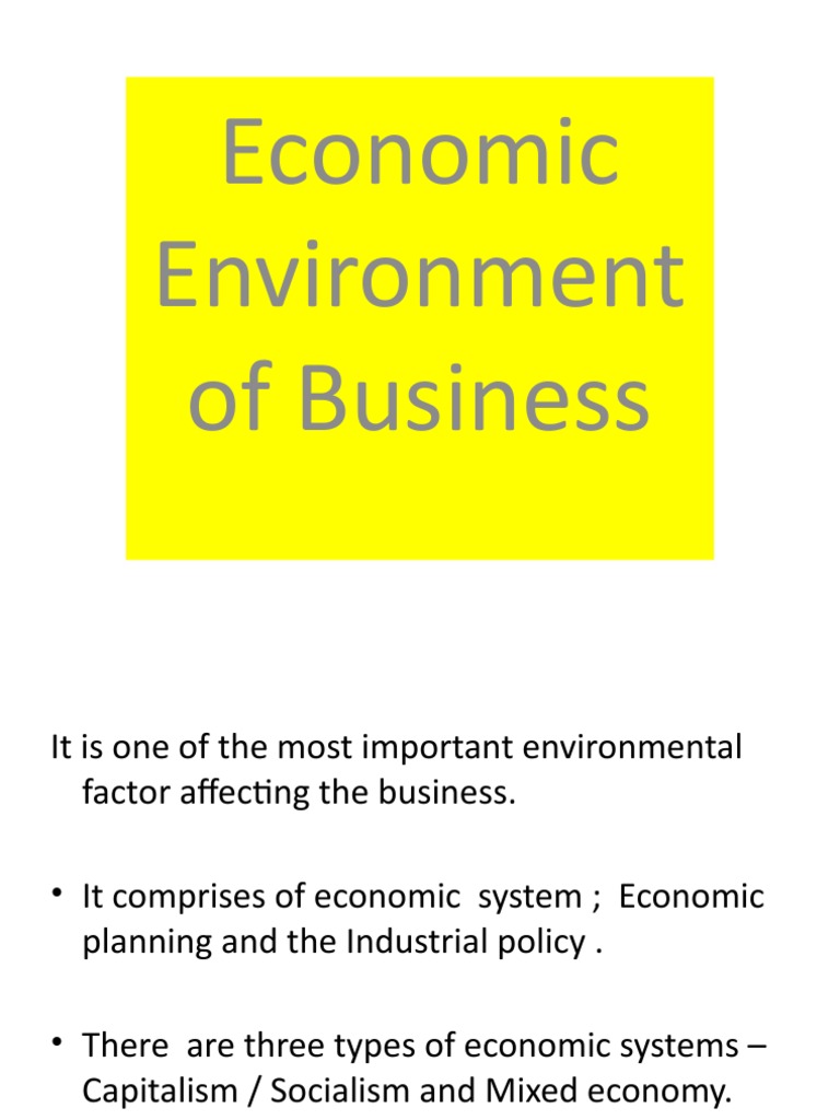 Economic Environment of Business | PDF | Capitalism | Economic System