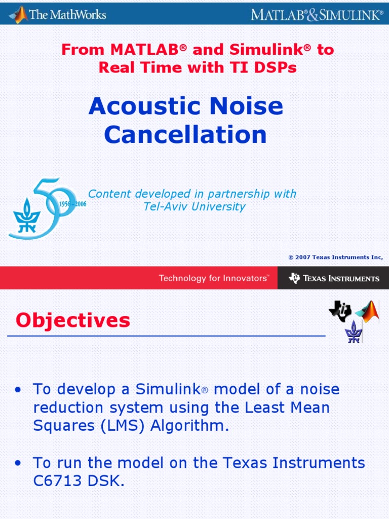 Acoustic Noise Cancellation: From Matlab and Simulink To Real Time With ...