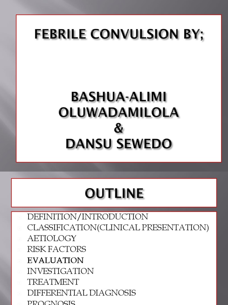 Febrile Convulsion | PDF | Fever | Epilepsy