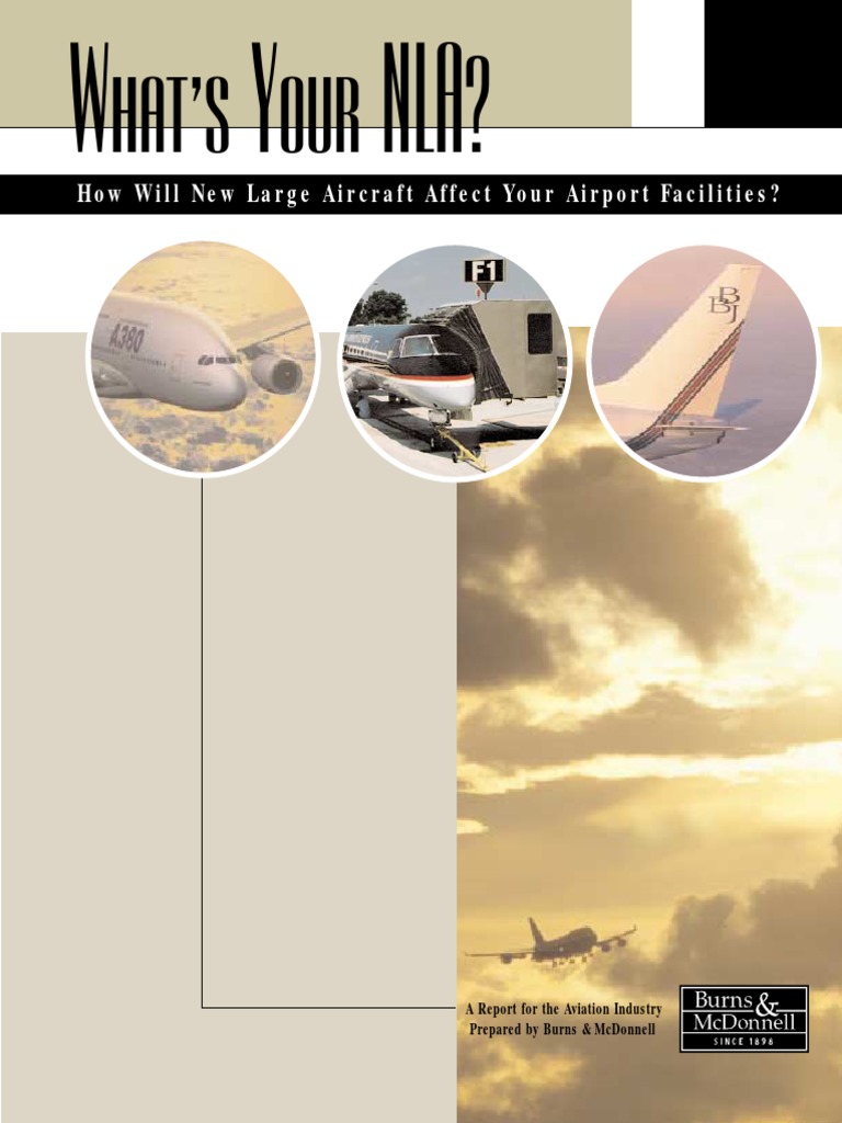 What's Your NLA?: How Will New Large Aircraft Affect Your Airport ...