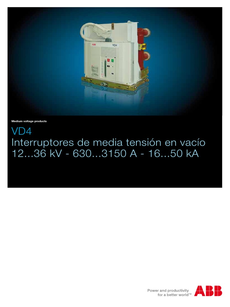 Abb VD4 Interruptores de Media Tension en Vacio PDF | PDF | Corriente eléctrica | Electricidad