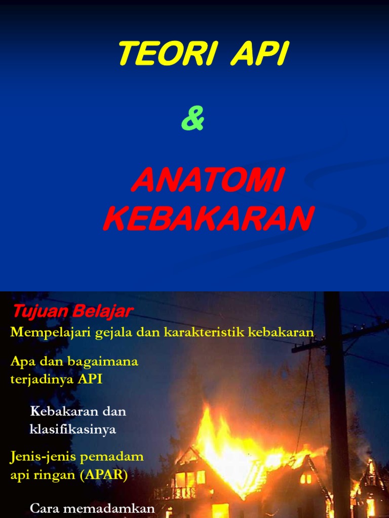Anatomi Kebakaran Dan Teori API | PDF