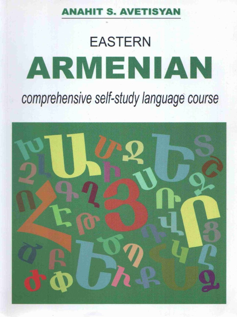 Eastern Armenian Comprehensive Self Study Language Course | PDF ...