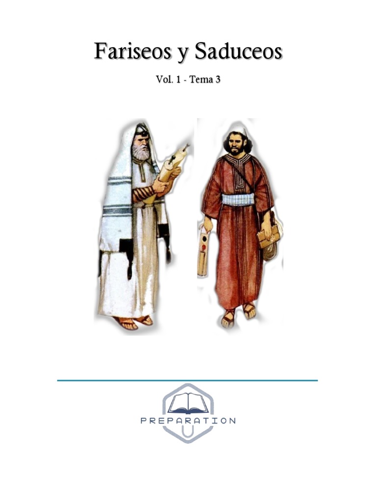Fariseos y Saduceos Vol 1 - Tema 3 | PDF | Biblia | Iglesia Adventista ...