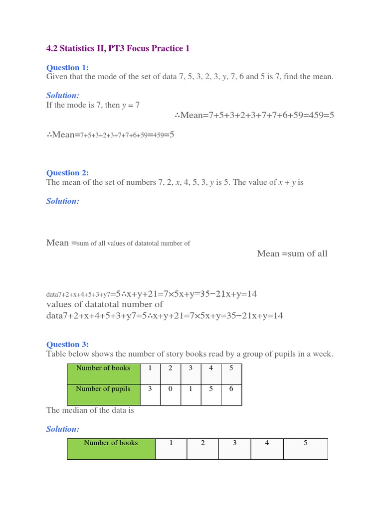 Mean 7+5+3+2+3+7+7+6+59 459 5: 4.2 Statistics II, PT3 Focus Practice 1 ...