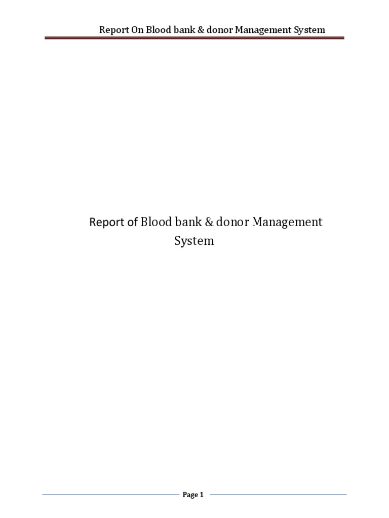 Report On Blood Bank & Donor Management System | PDF