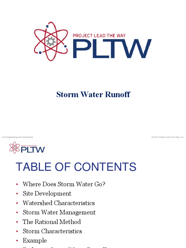 Storm Water Runoff: © 2010 Project Lead The Way, Inc. Civil Engineering ...