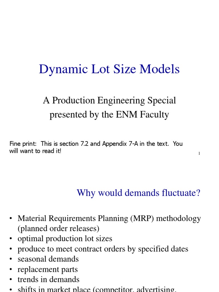Dynamic Lot Size Models: A Production Engineering Special Presented by ...