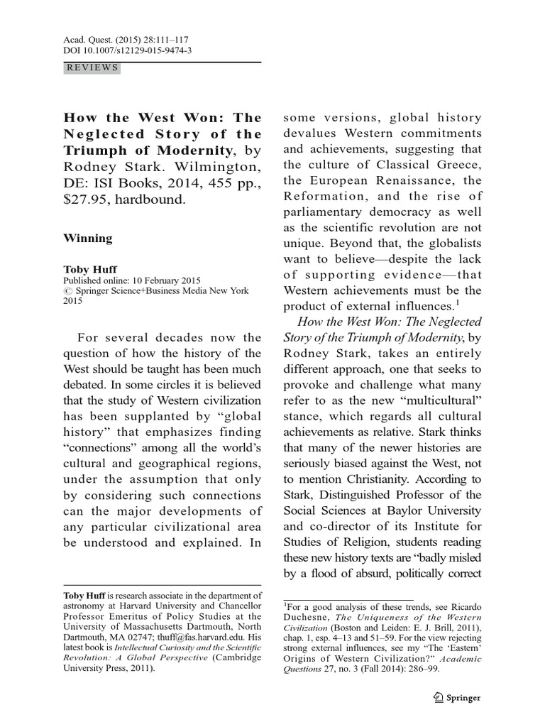 How The West Won: The Neglectedstoryofthe Triumph of Modernity, by ...