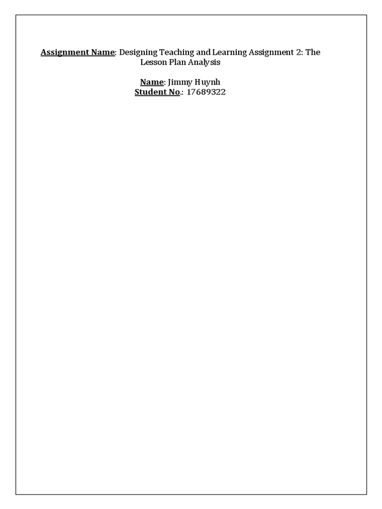 Designing Teaching and Learning Assignment 2 The Lesson Plan Analysis ...