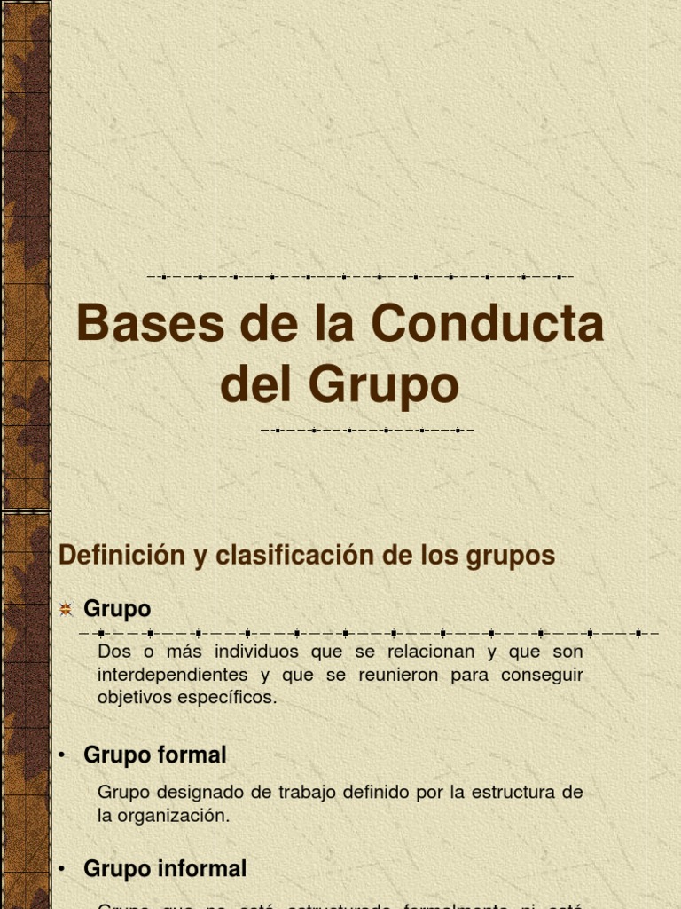 Bases de La Conducta Del Grupo | PDF | Conflicto (proceso) | Comportamiento