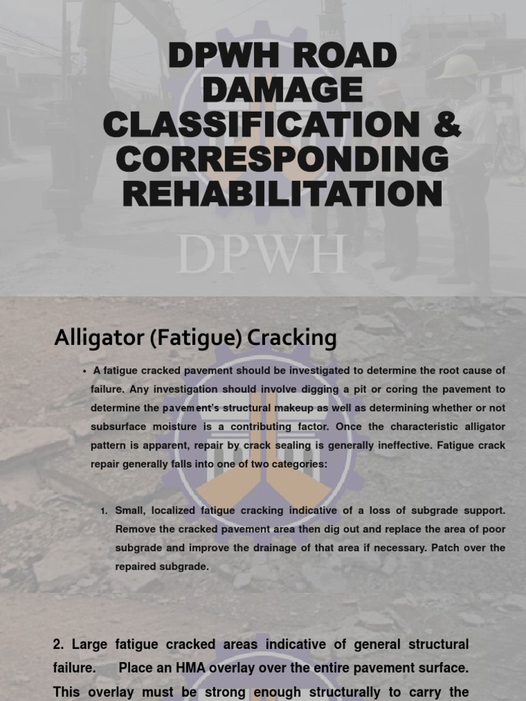 DPWH Road Damage Classification and Corresponding Rehabilitation | PDF ...