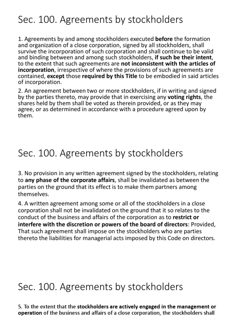 Sec. 100. Agreements by Stockholders: Incorporation, Irrespective of ...
