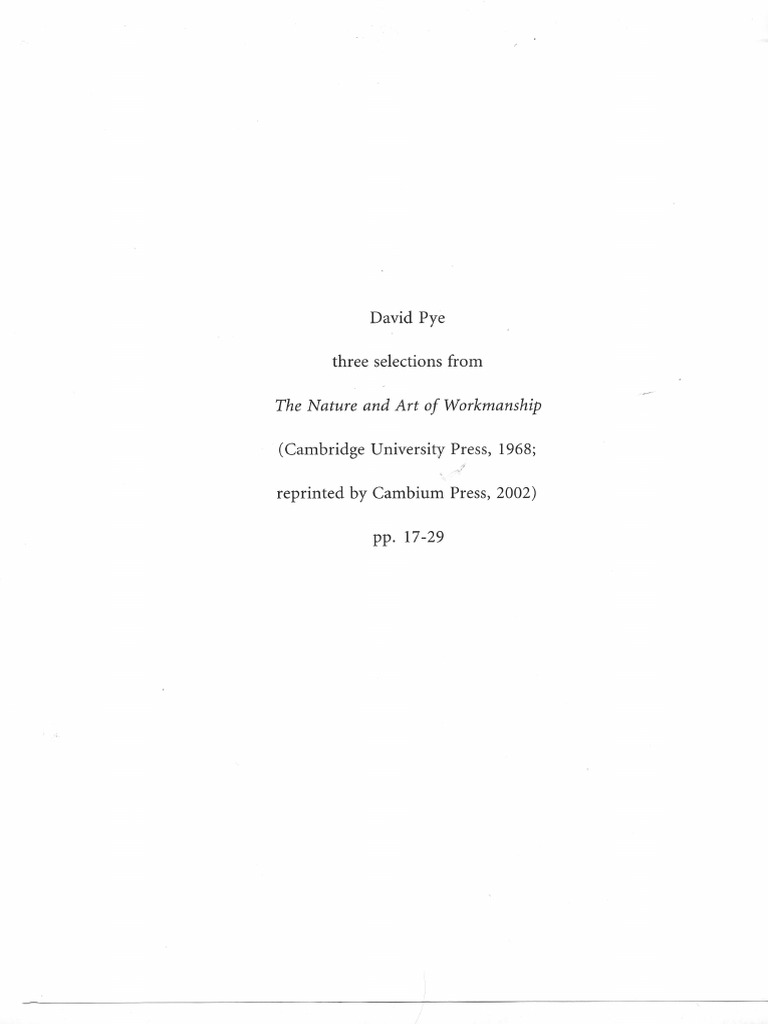 David Pye - The Nature and Art of Workmanship (1968) (Pages 017 To 028 ...