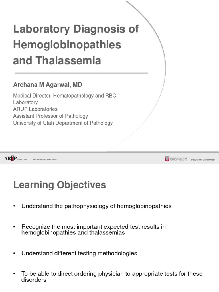 Laboratory Diagnosis of Hemoglobinopathies and Thalassemia: Archana M ...