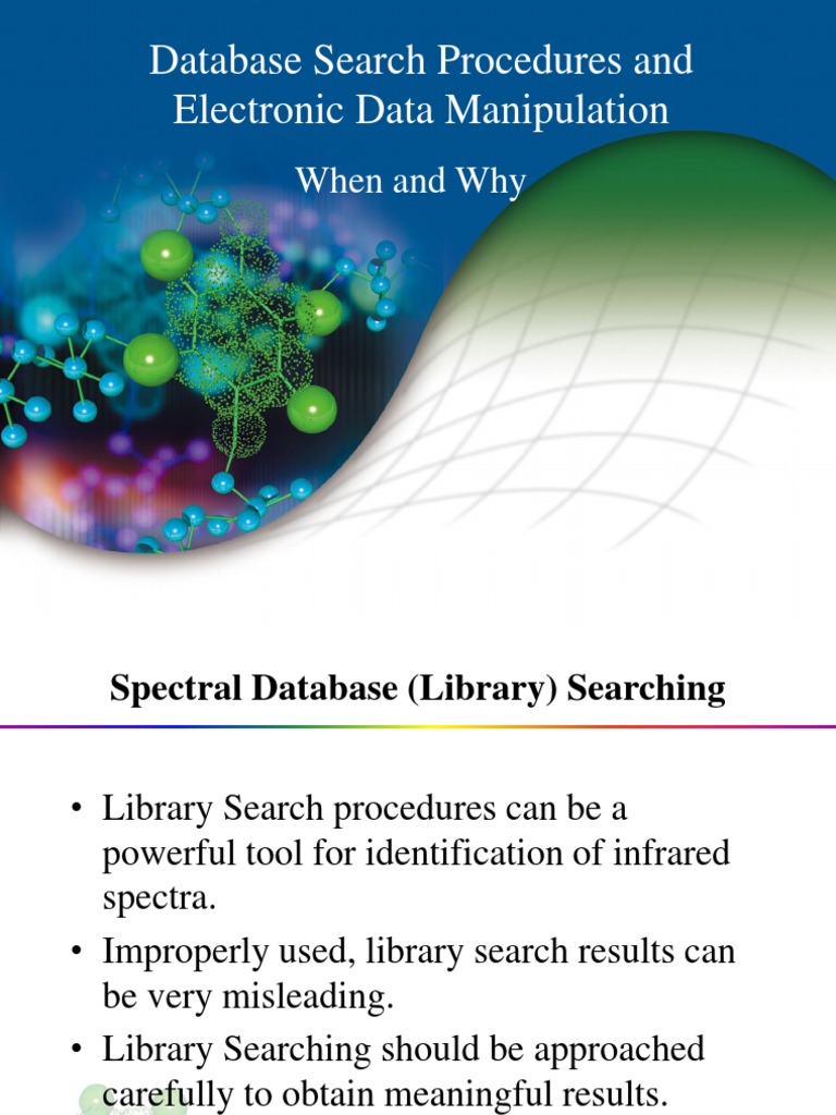 Database Search Procedures and Electronic Data Manipulation | PDF | Absorbance | Databases