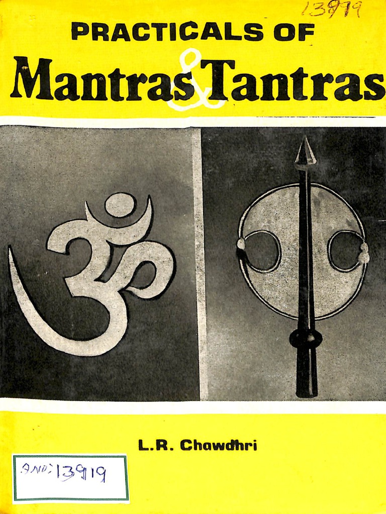 Practicals of Mantras and Tantras | Mantra | Tantra