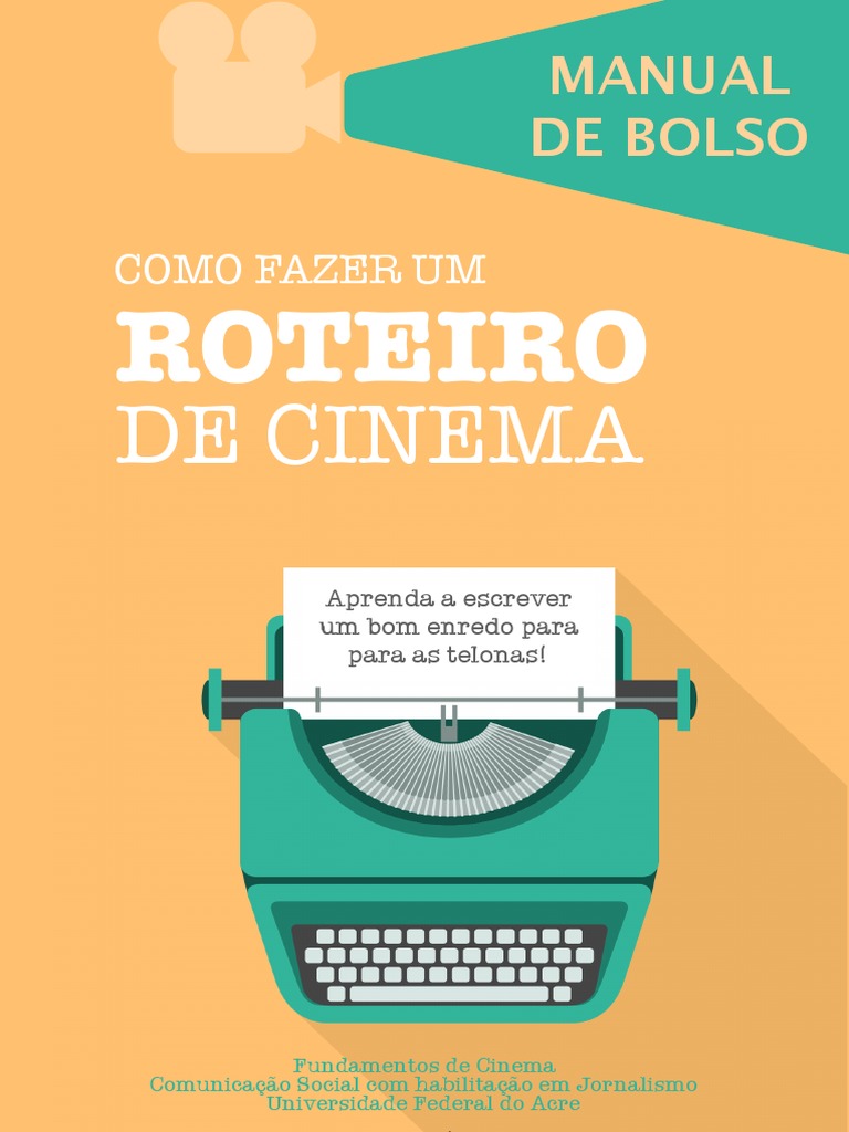 Livro- Como Fazer Um Roteiro de Cinema | Roteiro | Tempo