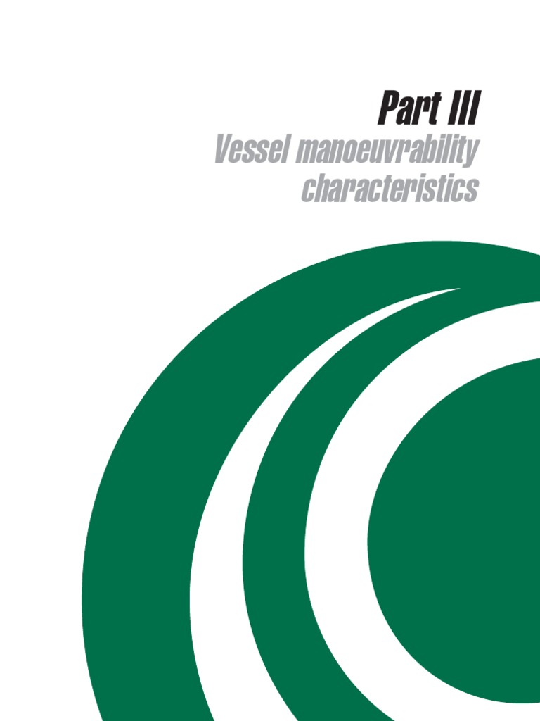 Ship Manoeuvrability Characteristics | PDF | Tonnage | Marine Propulsion