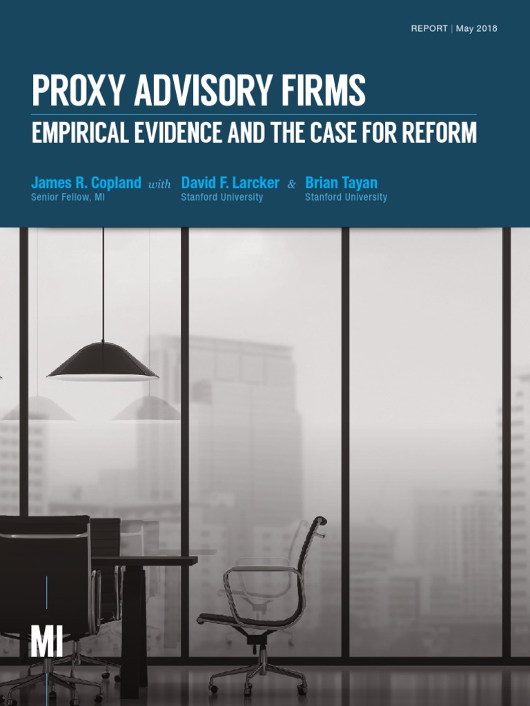 Proxy Advisory Firms: Empirical Evidence and The Case For Reform | PDF ...